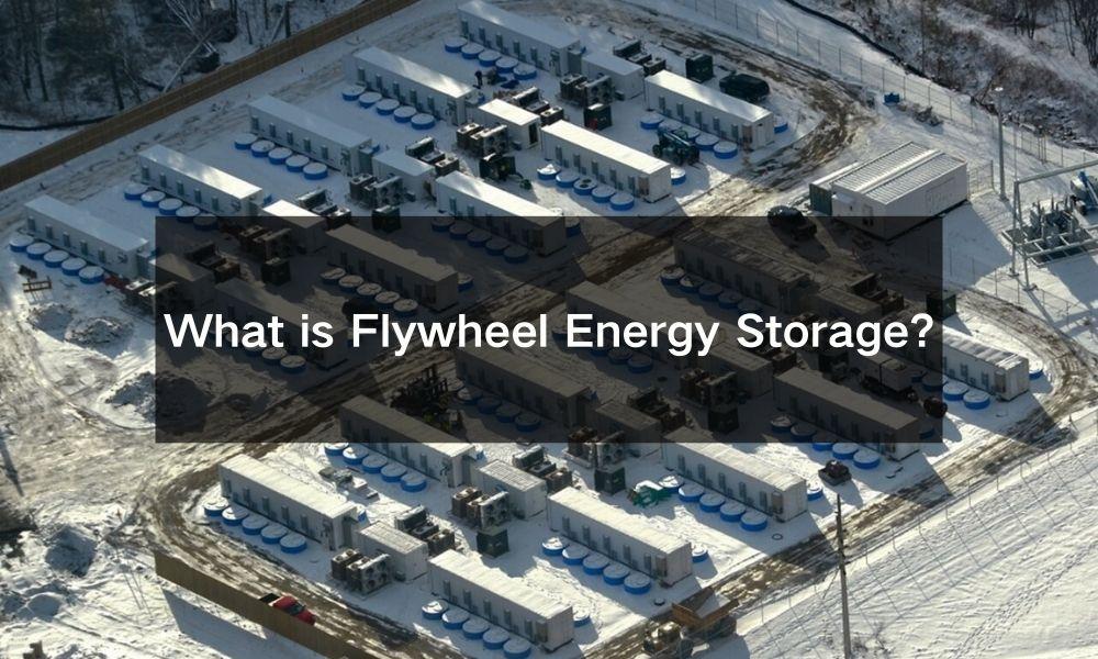 What is Flywheel Energy Storage?
